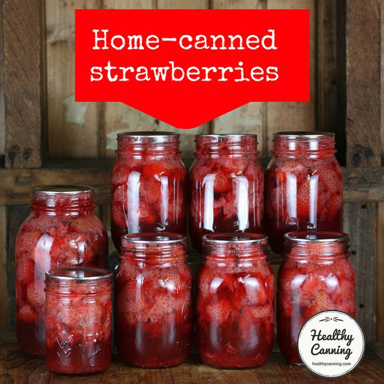 Pressure Strawberry Canning Recipes - Jody's Bakery