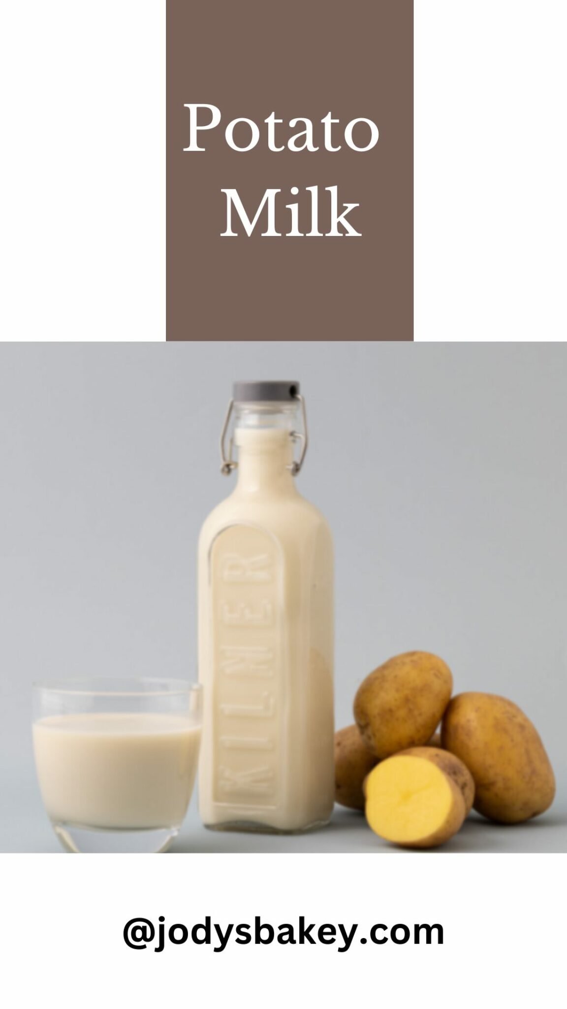 Potato Milk 2026 - Jody's Bakery